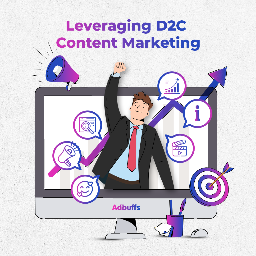 How to Maximize the advantage D2C Content Marketing